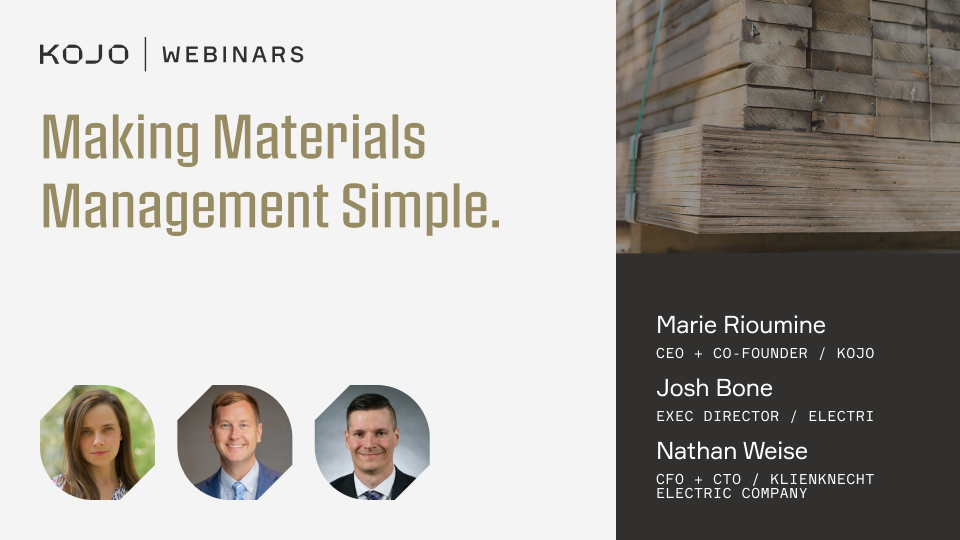 Manage Materials Better with Kojo and Sage 300 CRE | Kojo Webinar